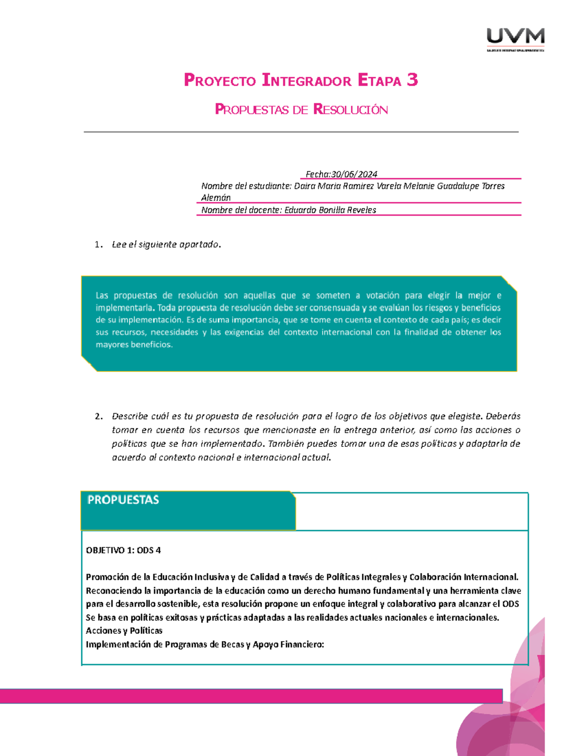 PIE3 - Proyecto Integrador 3 - PROYECTO INTEGRADOR ETAPA 3 PROPUESTAS DE RESOLUCIÓN Fecha:30/06 ...