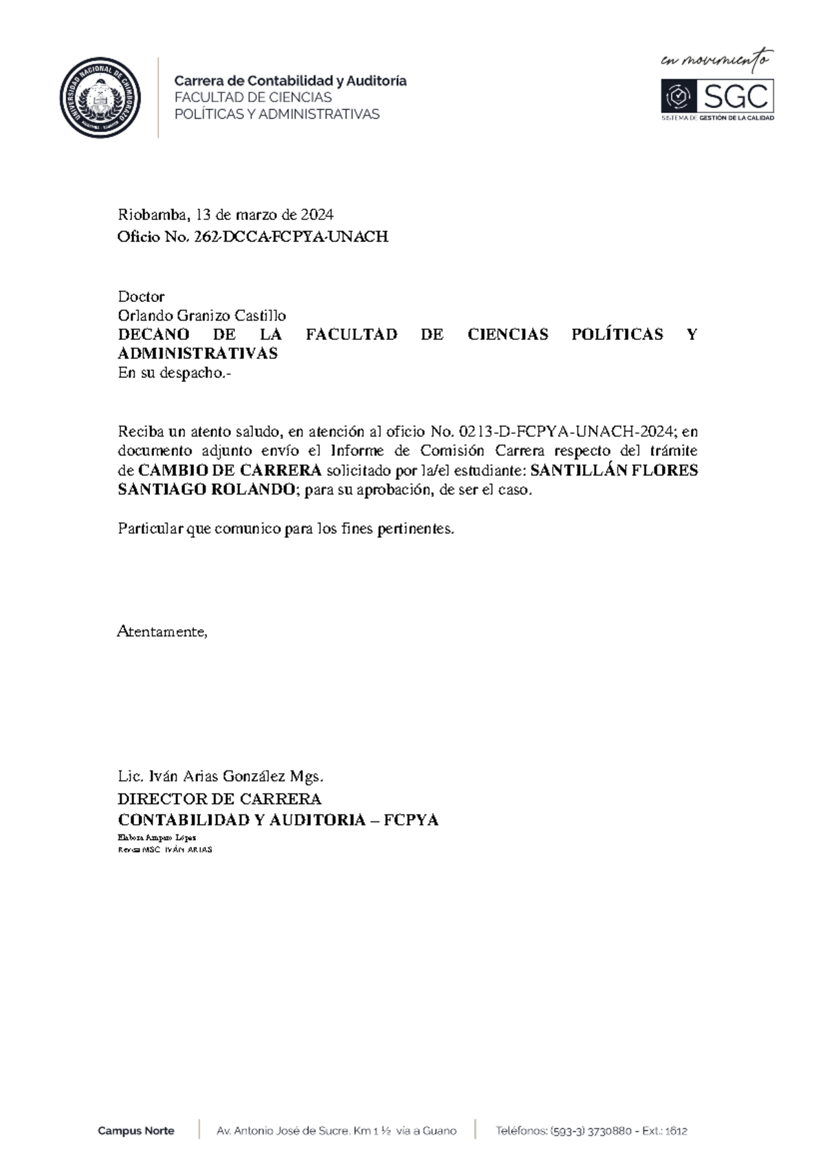 262-DCCA- Fcpya- Unach DR Orlando Granizo Informe Cambio DE Carrera SR ...