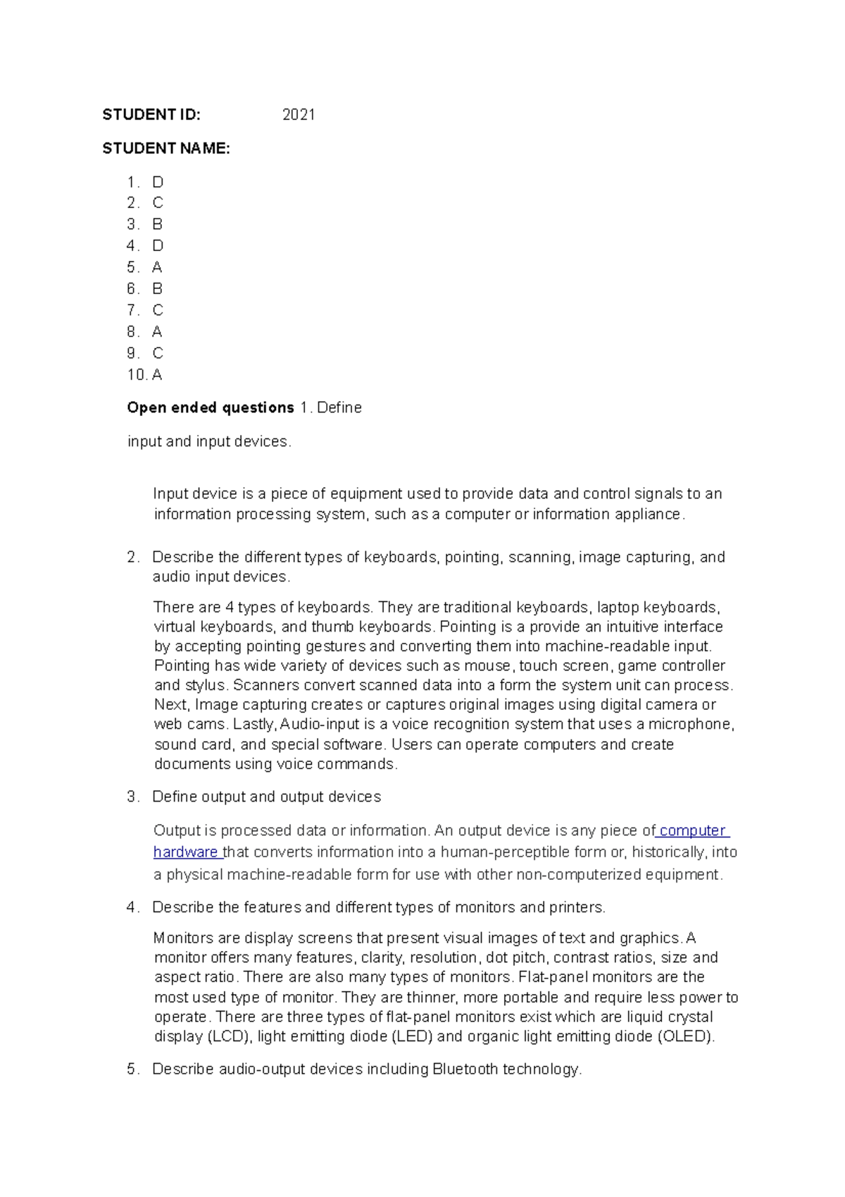 CSC134 exercise chapter 3 - STUDENT ID: 2021 STUDENT NAME: 1. D 2. C 3. B 4. D 5. A 6. B 7. C 8 ...