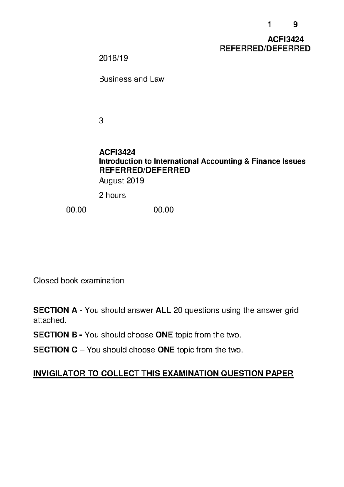 ACFI3424 2019 Resit Exam - ACFI 3424 REFERRED/DEFERRED 2018/ Business ...