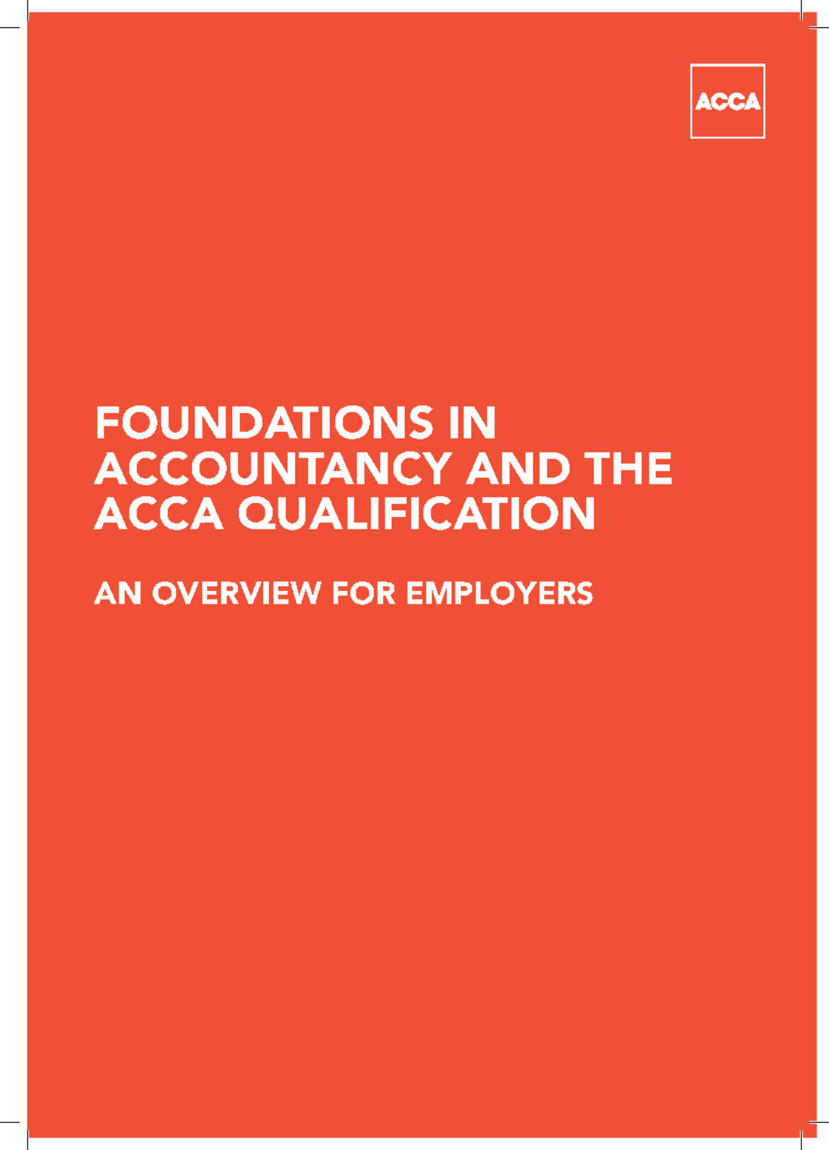 FIA and the ACCA Qualification - foundations in accountancy and the ...