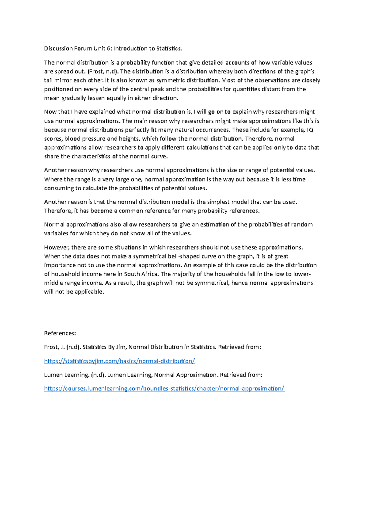 Discussion Forum Unit 6 Introduction to Statistics - Discussion Forum ...