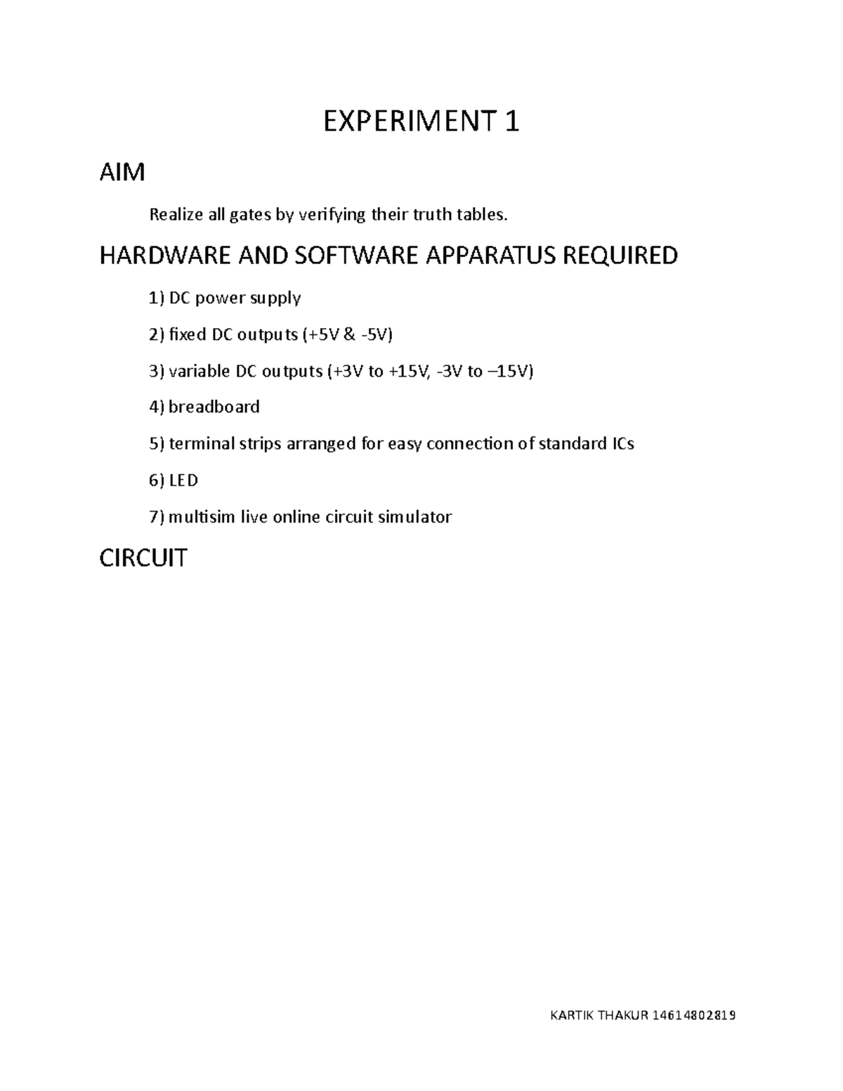 STLD Exp 1 - Switching Theory Logic Design - EXPERIMENT 1 AIM Realize ...