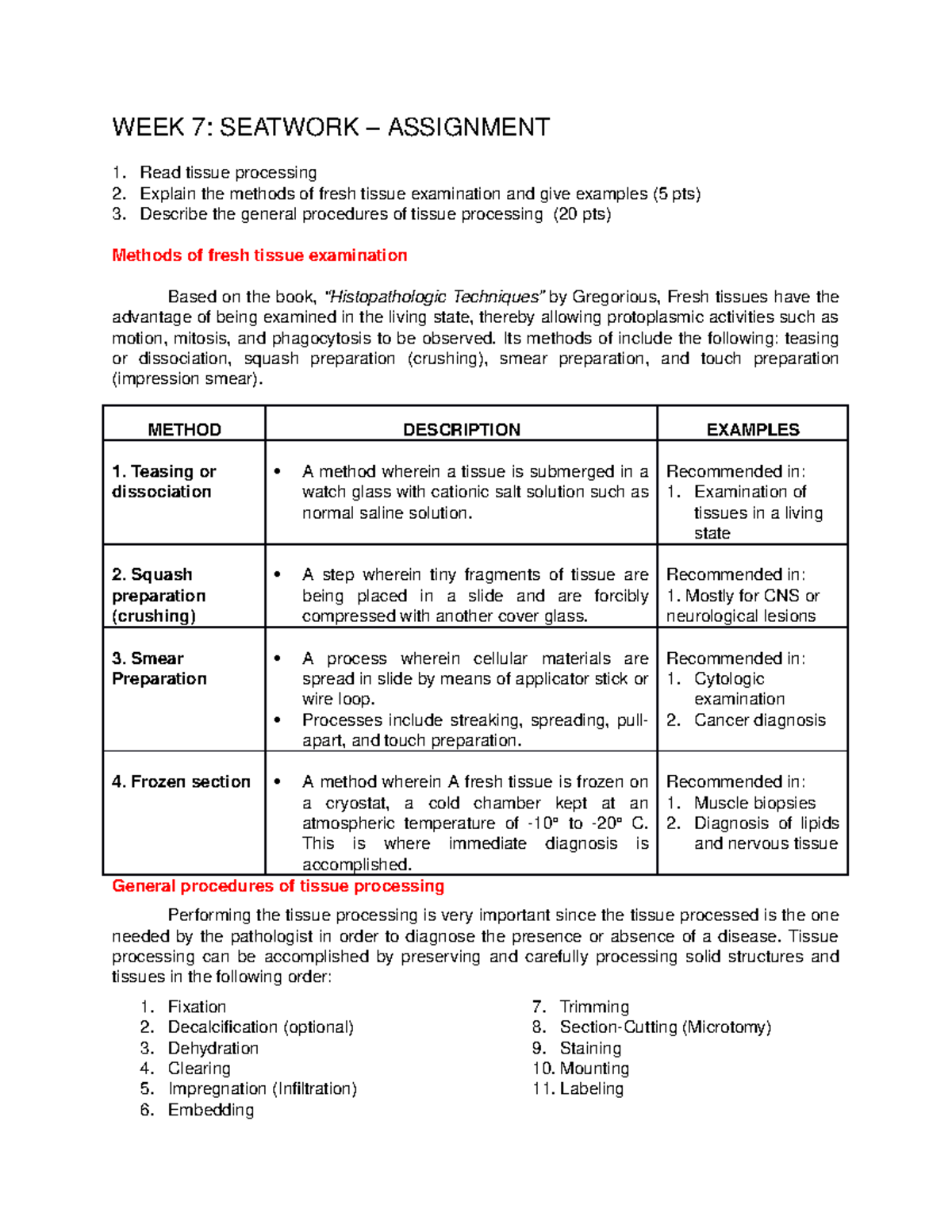 Histopath - Tissue processing - WEEK 7: SEATWORK – ASSIGNMENT 1 tissue ...