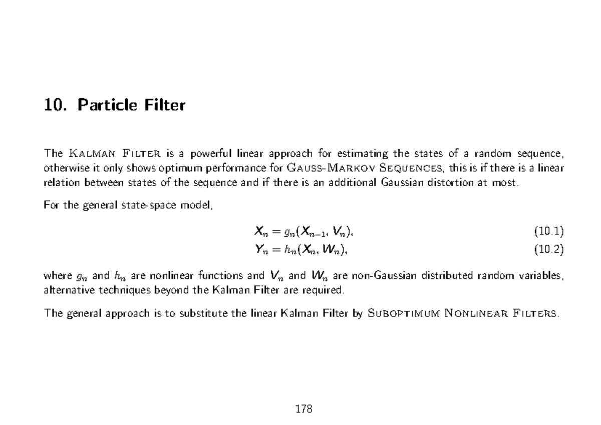 SSP Part6 Chapter 10 - 10. Particle Filter The Kalman Filteris a ...