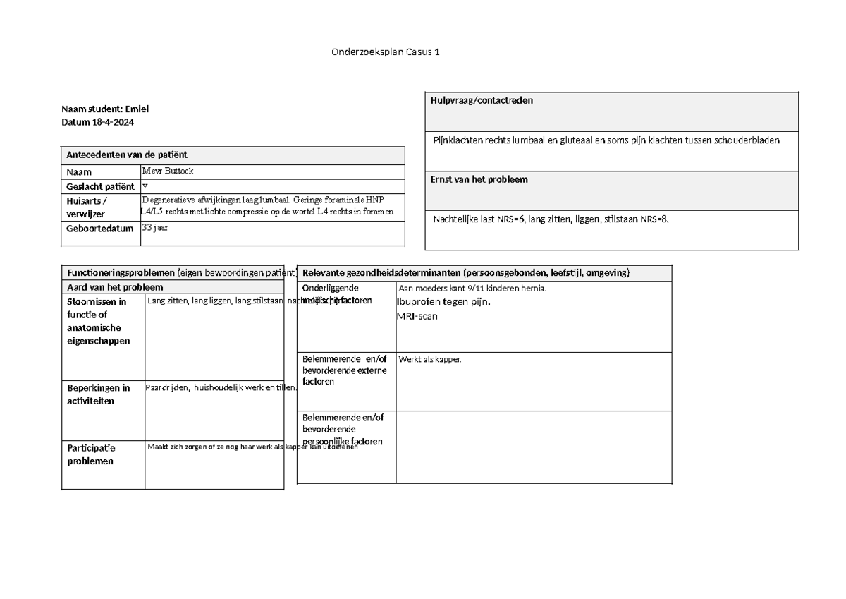 Onderzoeksplan casus 1pdf - Onderzoeksplan Casus 1 Naam student: Emiel Datum 18-4- - Studeersnel