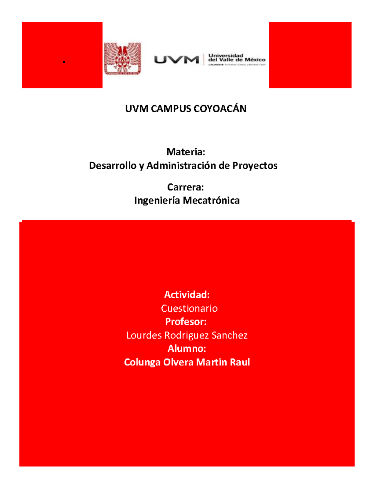A1 COMR - Apuntes 1 DES Y Adm de Proyectos - UVM CAMPUS COYOACÁN ...