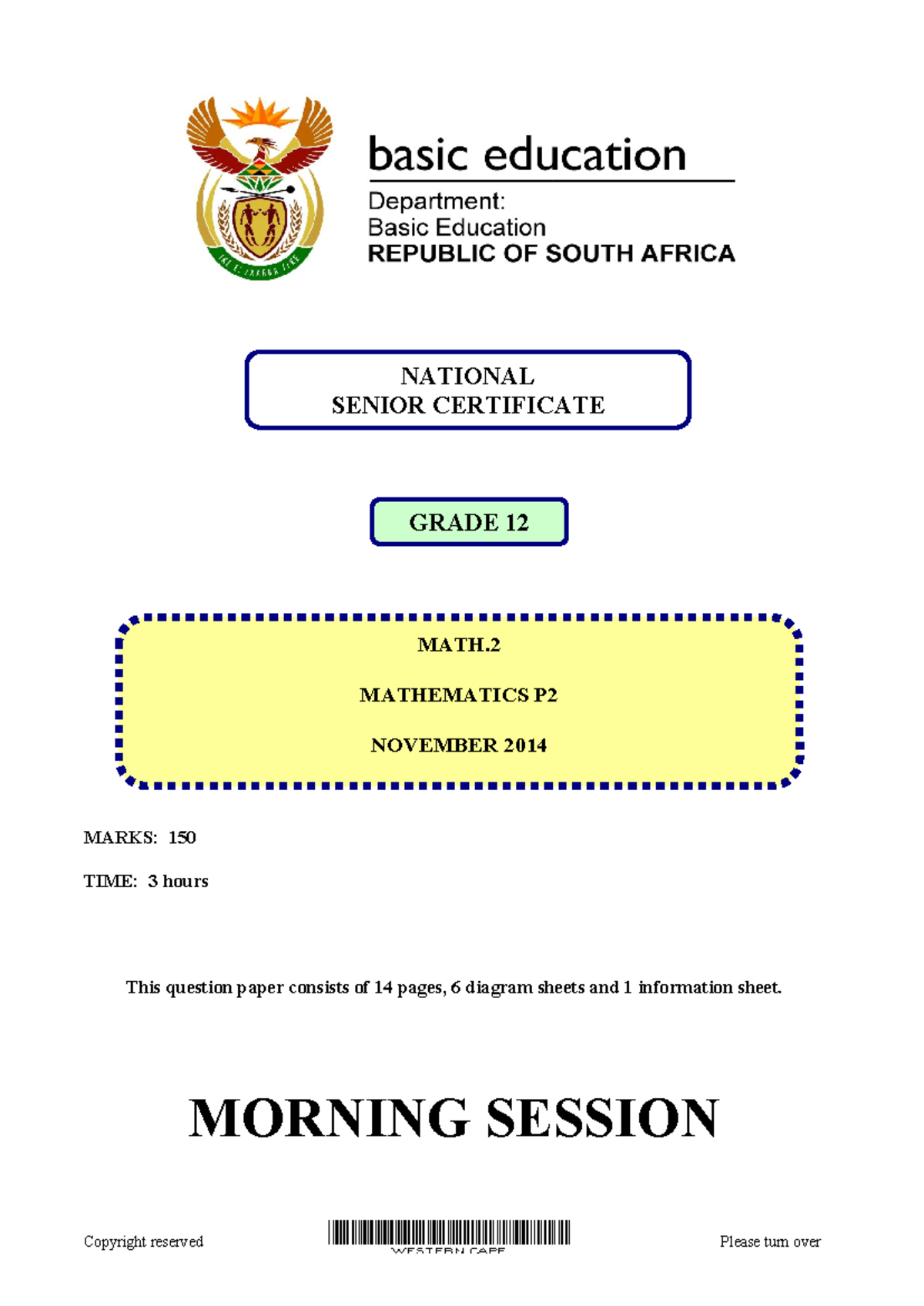 Mathematics P2 Nov 2014 Eng - MARKS: 150 TIME: 3 hours This question ...