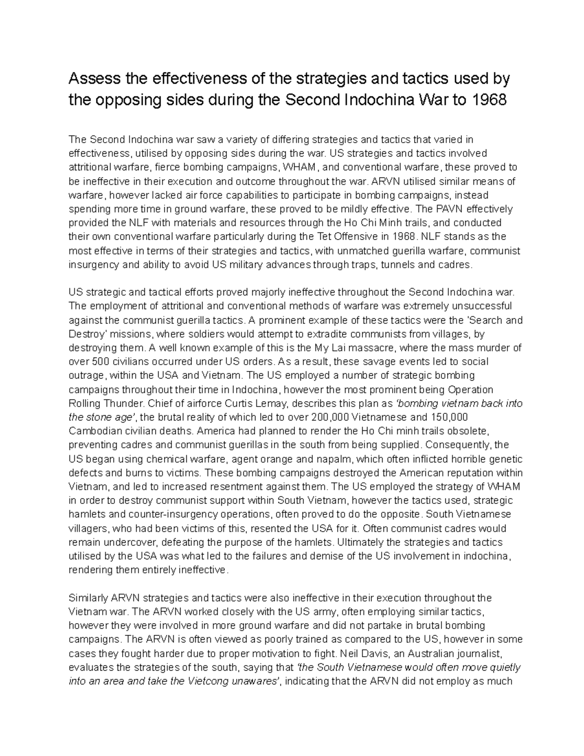 Strategies and tactics - US strategies and tactics involved attritional ...