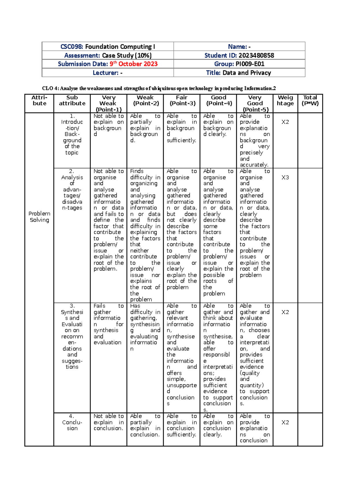 Case study - .sghsdgsdh - CSC098: Foundation Computing I Name: - Assessment: Case Study (10% ...