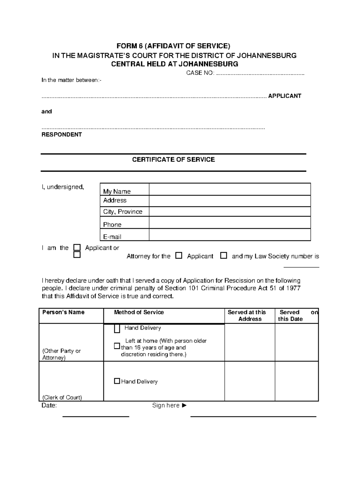 FORM 6 Service Affidavit - FORM 6 (AFFIDAVIT OF SERVICE) IN THE ...