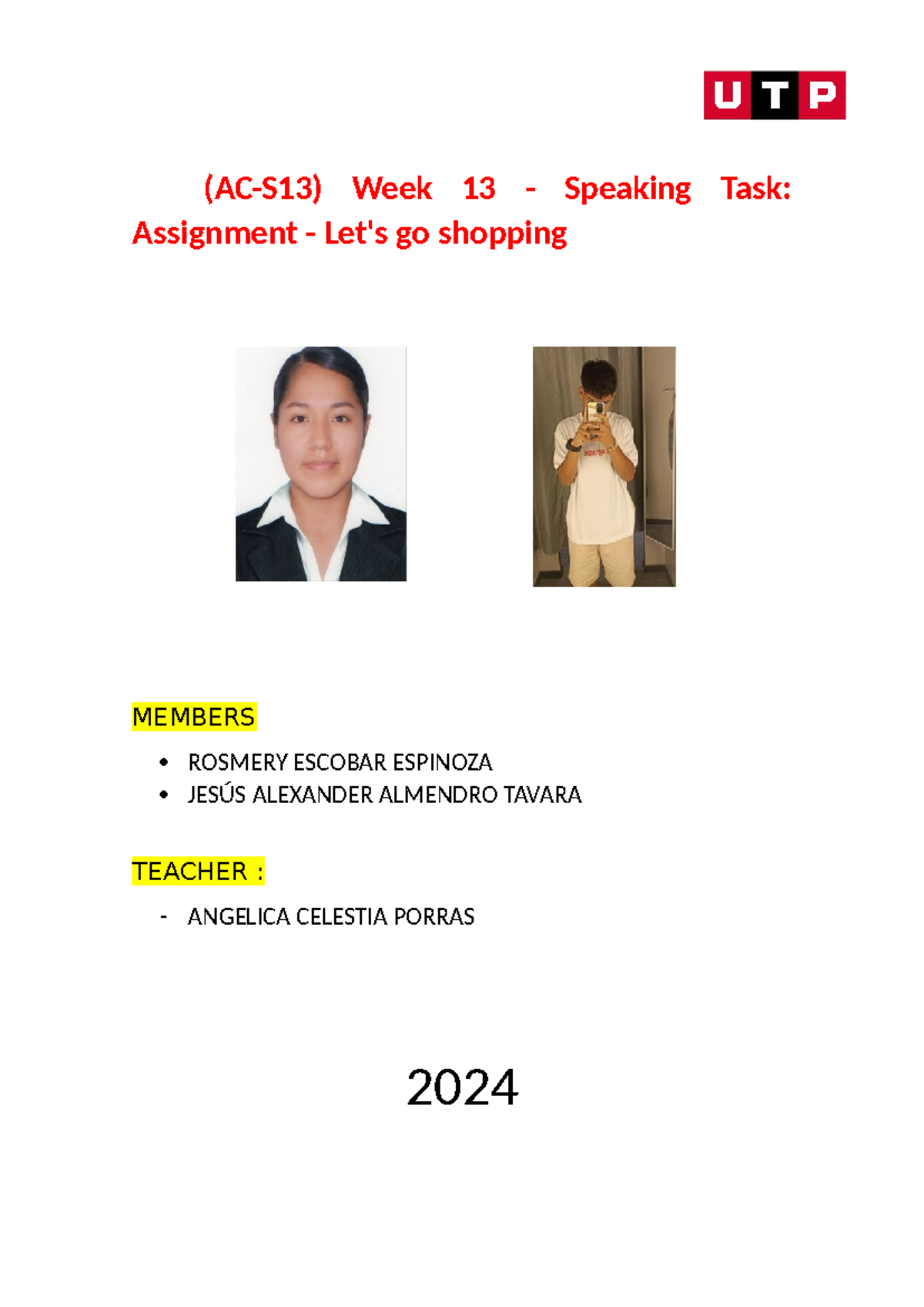 Week 15 - Semana 15 inglés utp - ingles, tarea - 🔴 (AC-S13) Week 13 - Speaking Task: Assignment ...