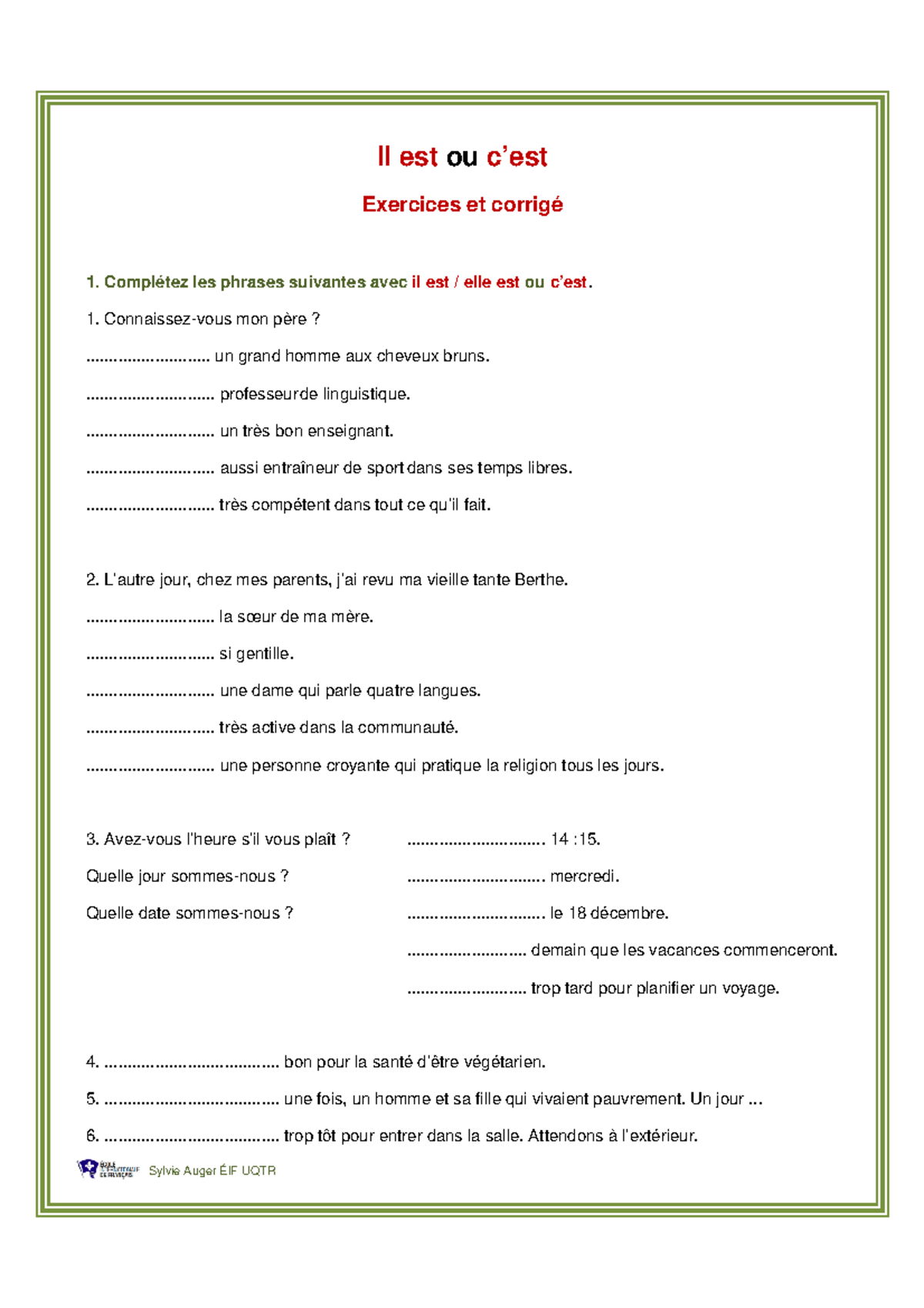 Il est ou C'est Exercices et corrigé - Il est ou c’est Exercices et ...