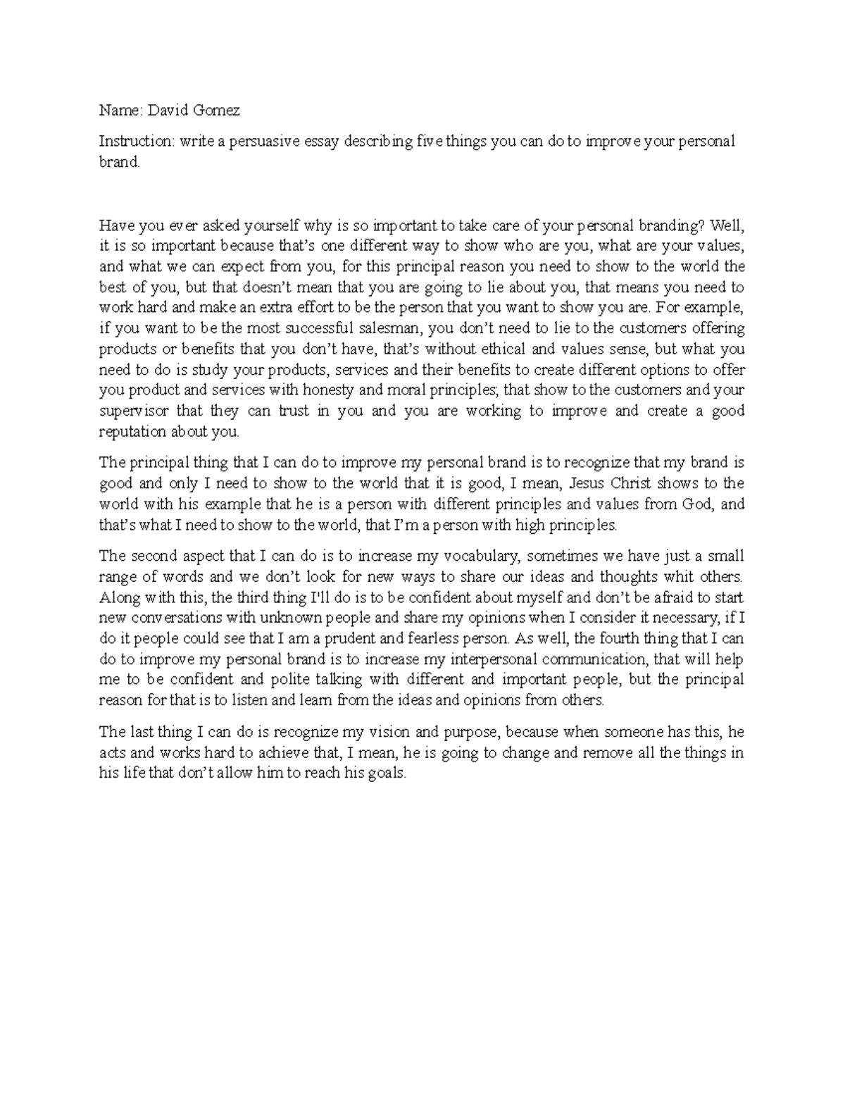 Byu personal brand Gomez - Name: David Gomez Instruction: write a ...