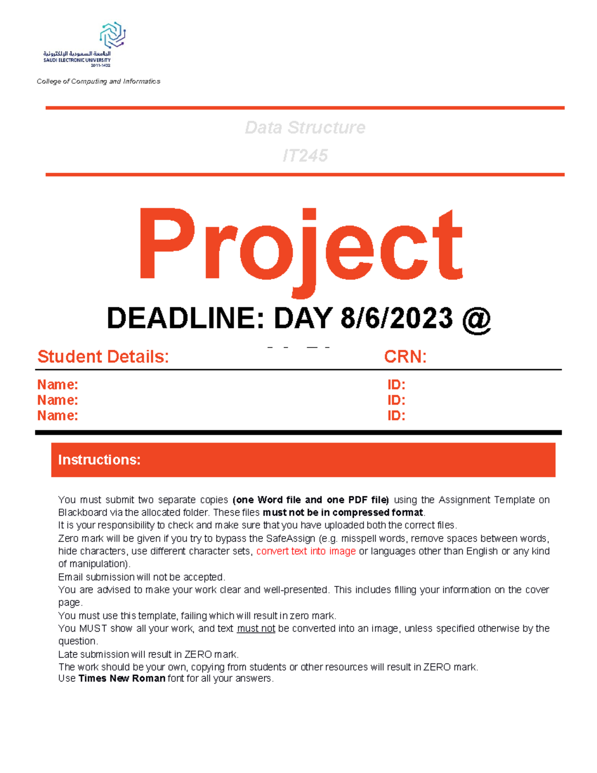 IT245 Data Structure - Project DEADLINE: DAY 8/6/2023 @ 23: College of Computing and Informatics ...