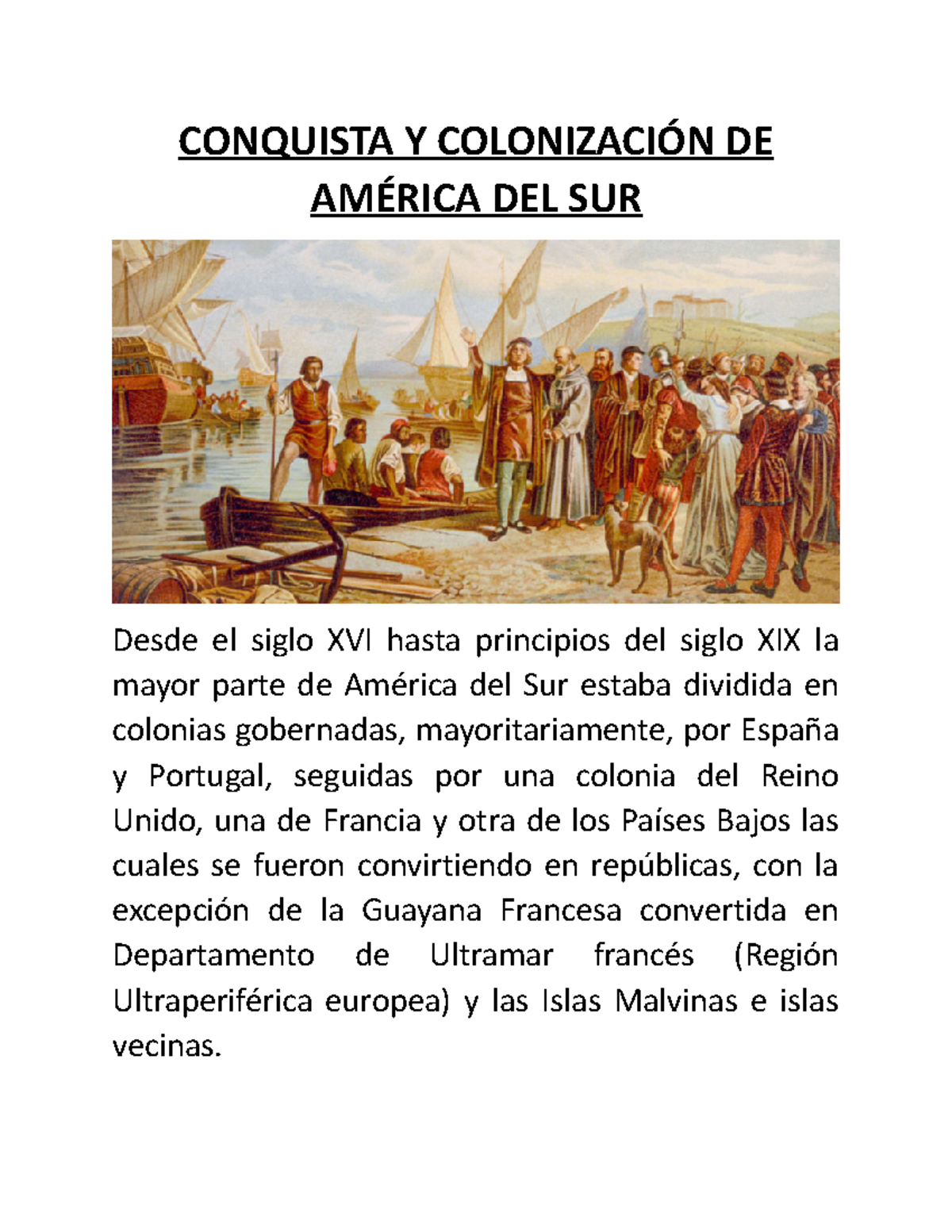 Conquista Y Colonización DE América DEL SUR - CONQUISTA Y COLONIZACIÓN ...