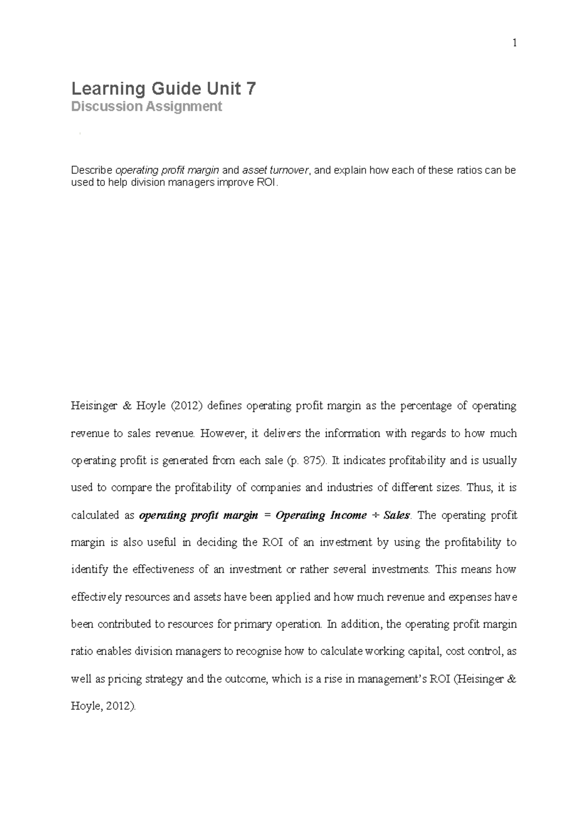 Unit 7 Discussion Assignment (BUS 3304) - 1 Learning Guide Unit 7 ...