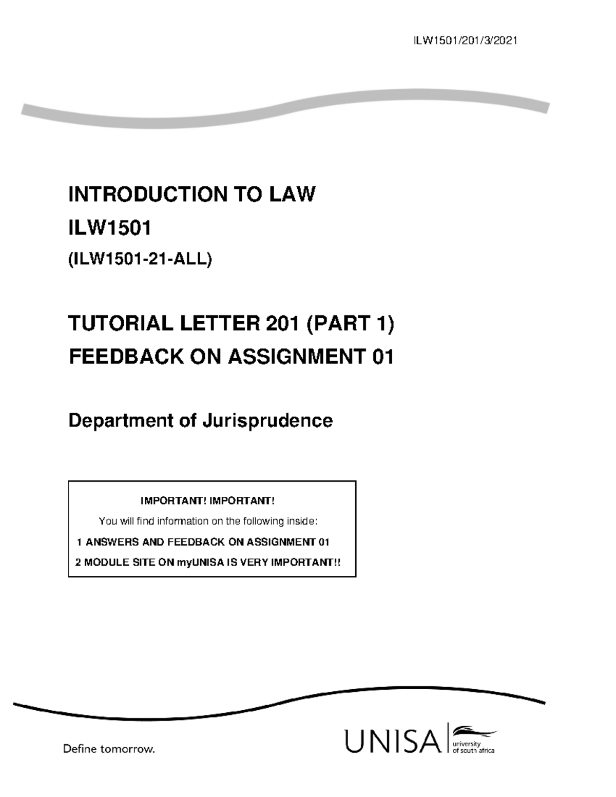 ILW1501 2021 ALL MCQ Assignment 01 Answers AND Feedback Final - ILW1501 ...