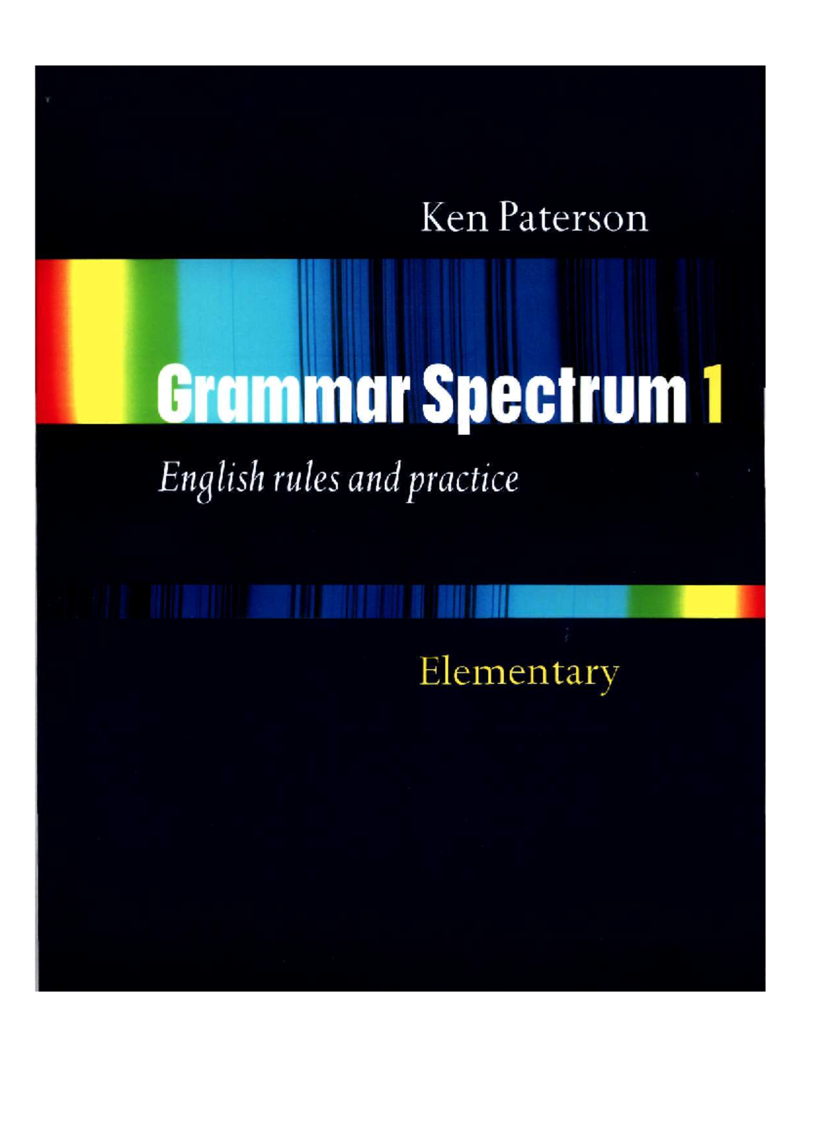 Grammar Spectrum 1 - ENGLISH - Ingles I - Studocu
