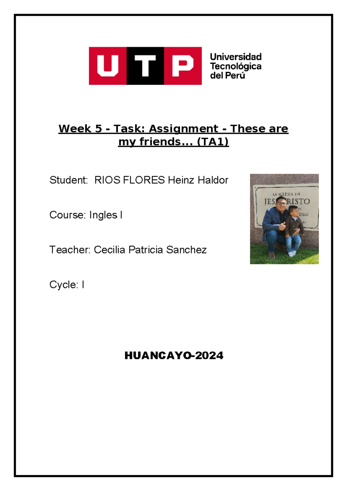 WEEK 5 RIOS Flores - ingles1 - ingles, tarea - Week 5 - Task: Assignment - These are my friends ...