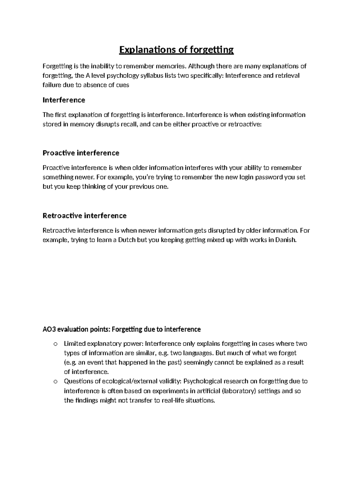 Explanations of forgetting - Explanations of forgetting Forgetting is the inability to remember ...