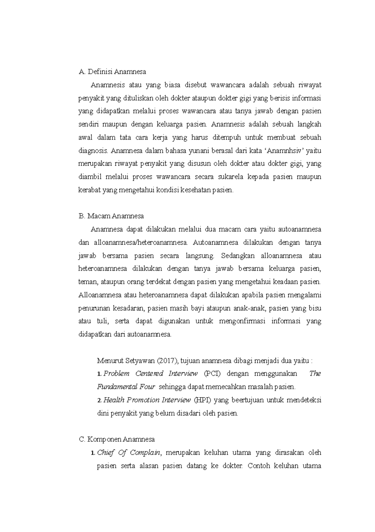 Resume SGD Anamnesa - A. Definisi Anamnesa Anamnesis atau yang biasa ...