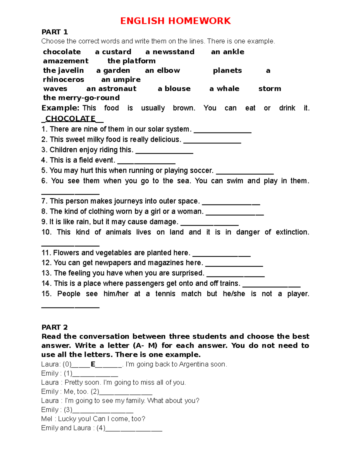 English Homework - ENGLISH HOMEWORK PART 1 Choose the correct words and ...
