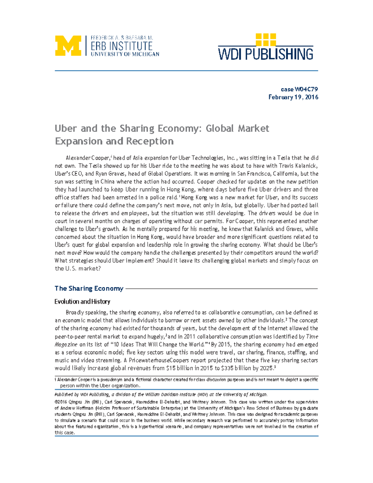 Uber and the sharing economy final - case W04C February 19, 2016 Uber ...