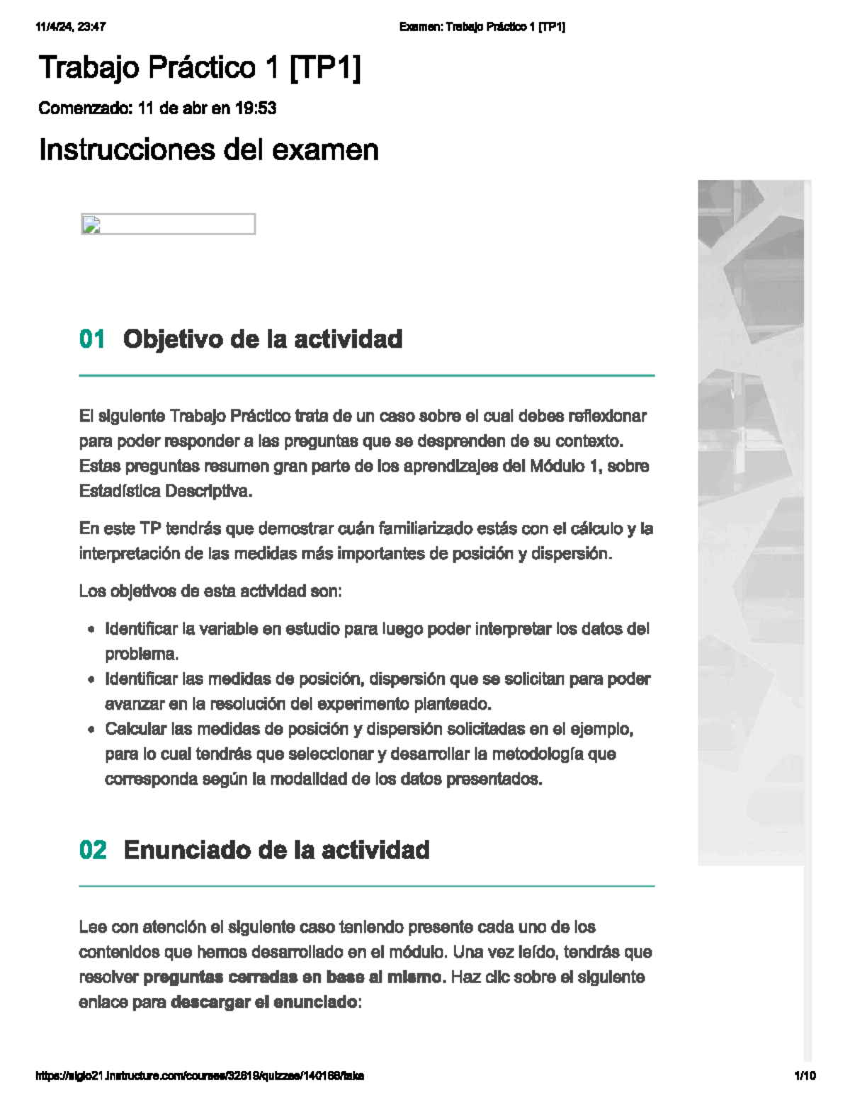 TP MAT 3 EST 1 OE 80 - 23:47 Examen: Trabajo Práctico 1 Trabajo Práctico 1 Comenzado: 11 de abr ...