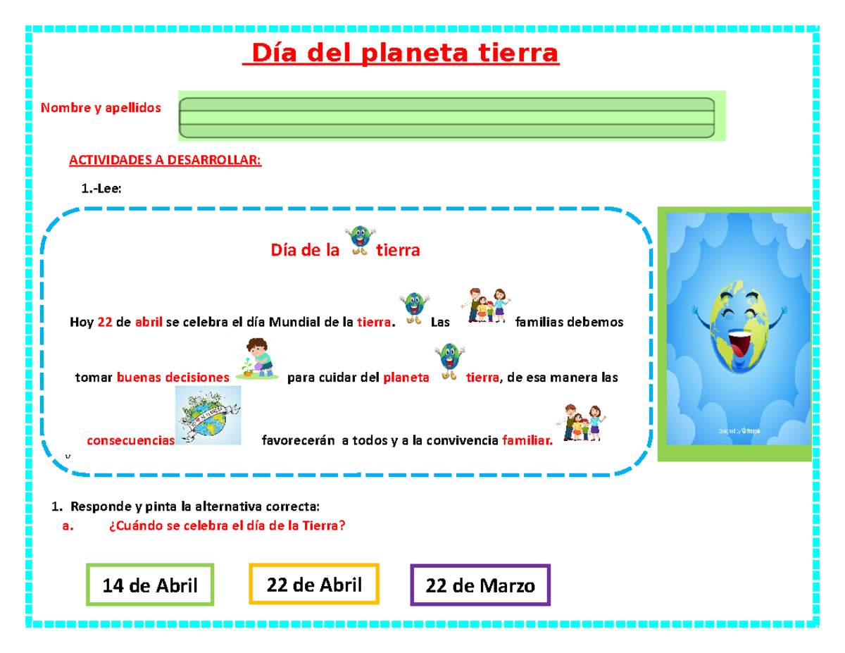 Día de la tierra - Día del planeta tierra Nombre y apellidos ...