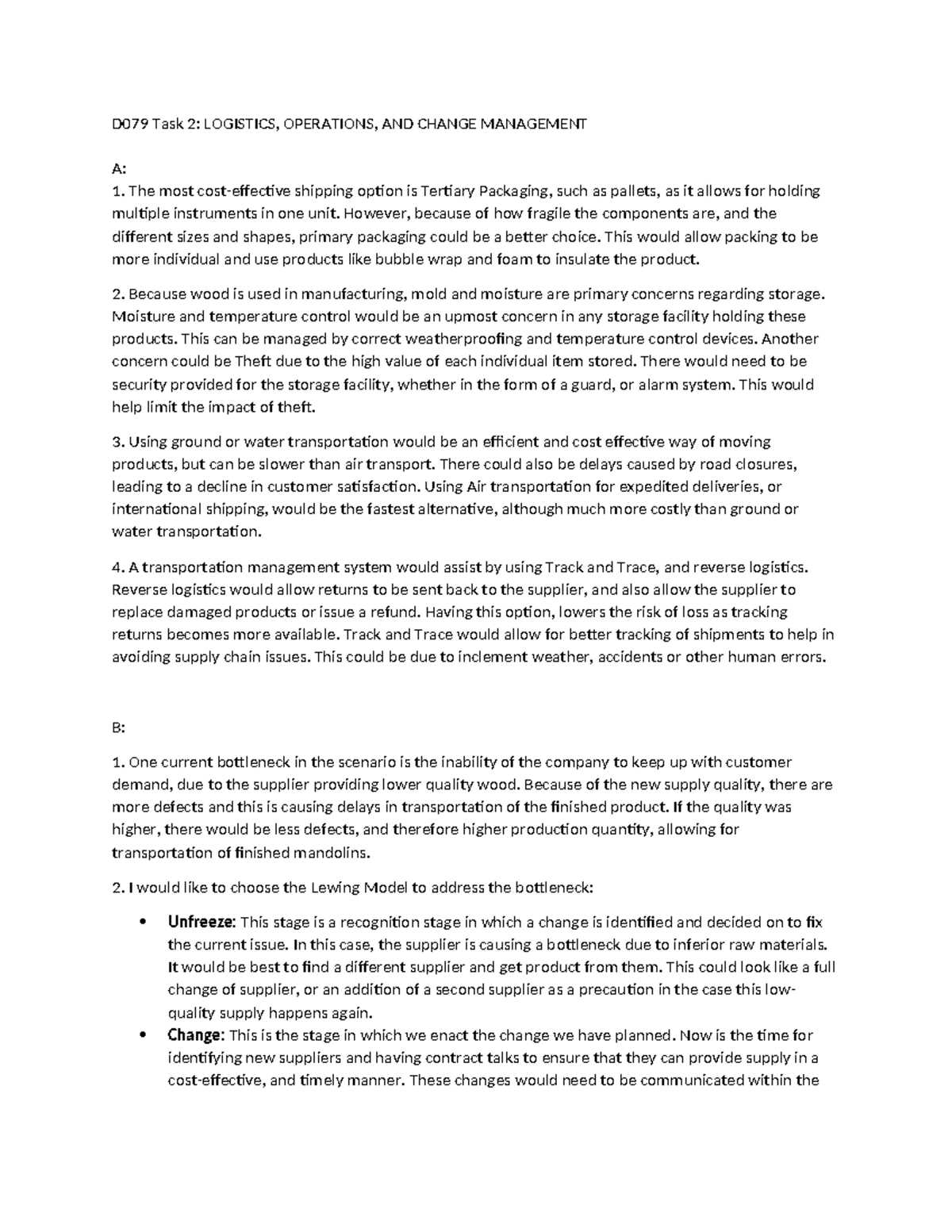D079 Task 2 - D079 Task 2: LOGISTICS, OPERATIONS, AND CHANGE MANAGEMENT ...
