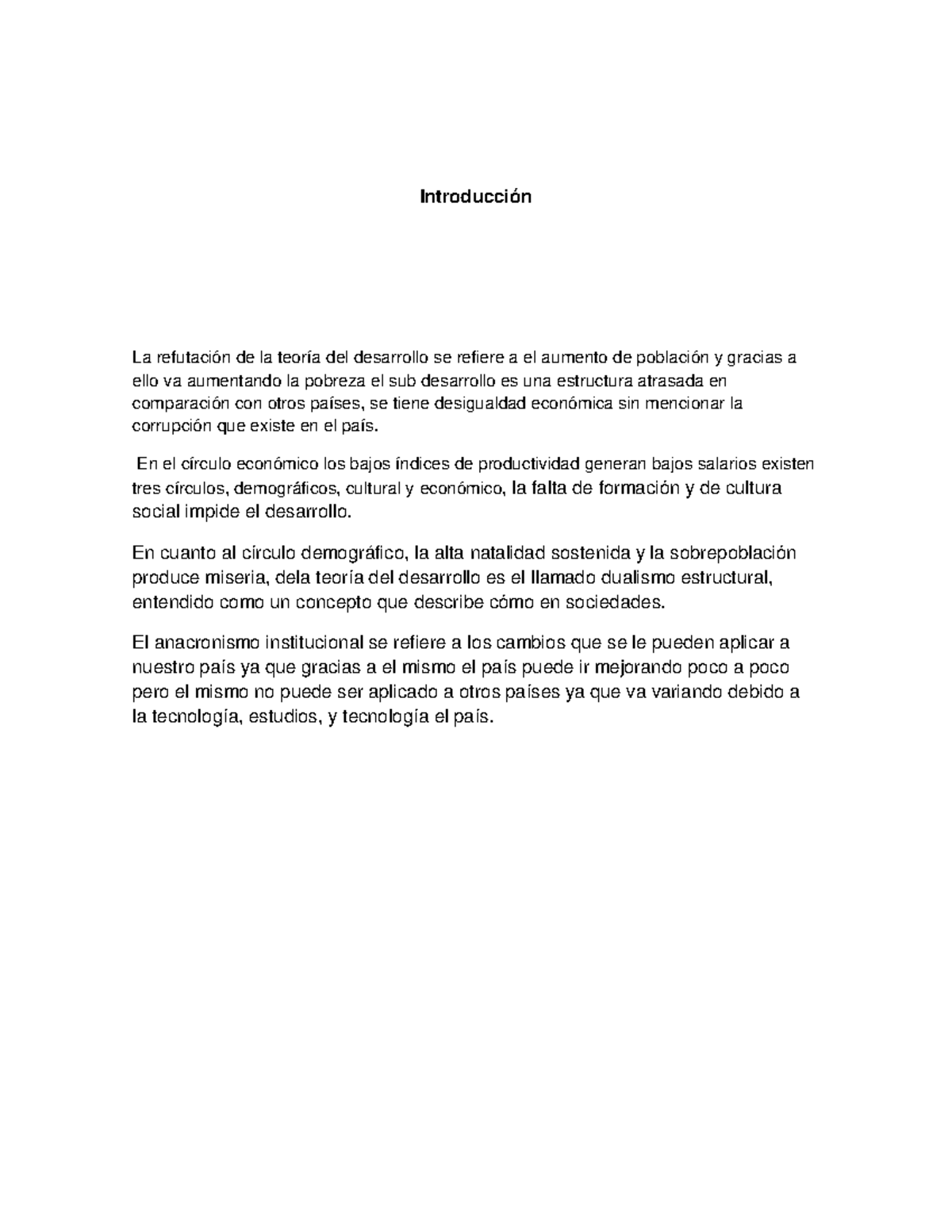 Refutacion a la teoría del sub desarrollo - Introducción La refutación ...