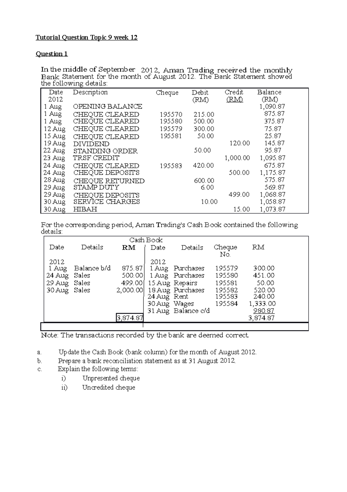 34509 Tuto Topic 9 week 12 - Tutorial Question Topic 9 week 12 Question ...