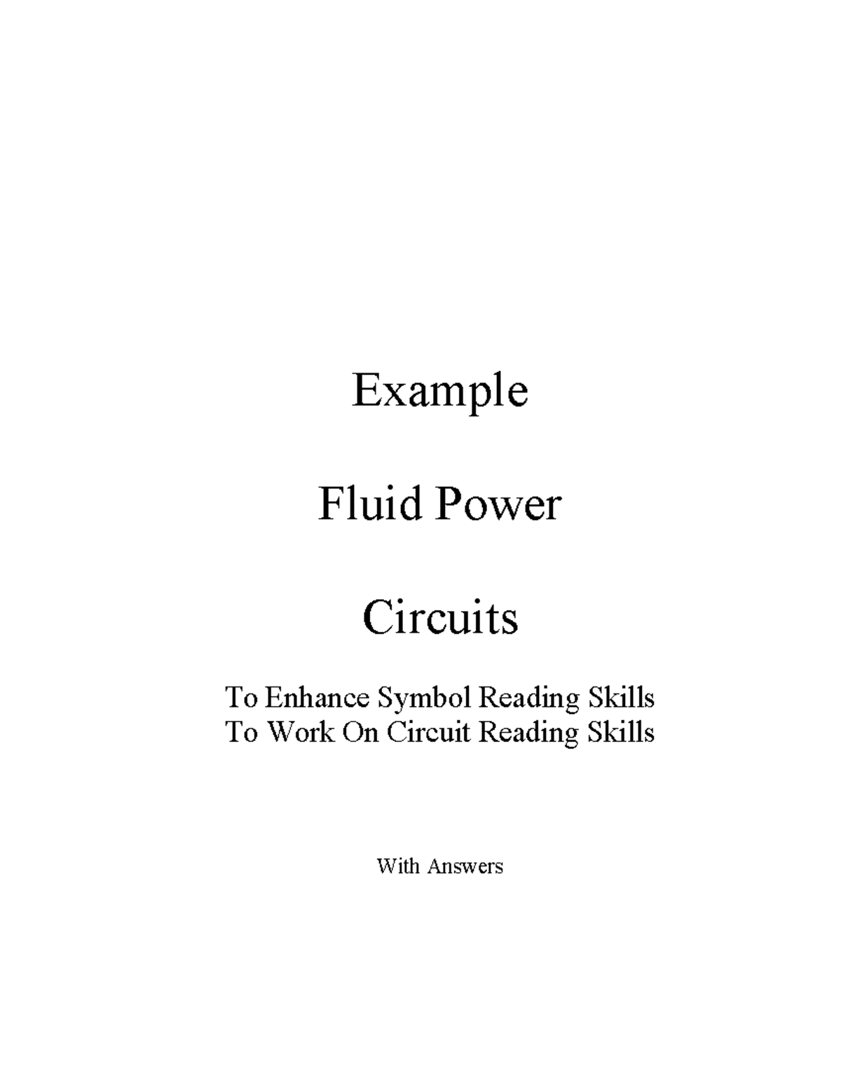Circuits diagrams and Examples - Example Fluid Power Circuits To ...