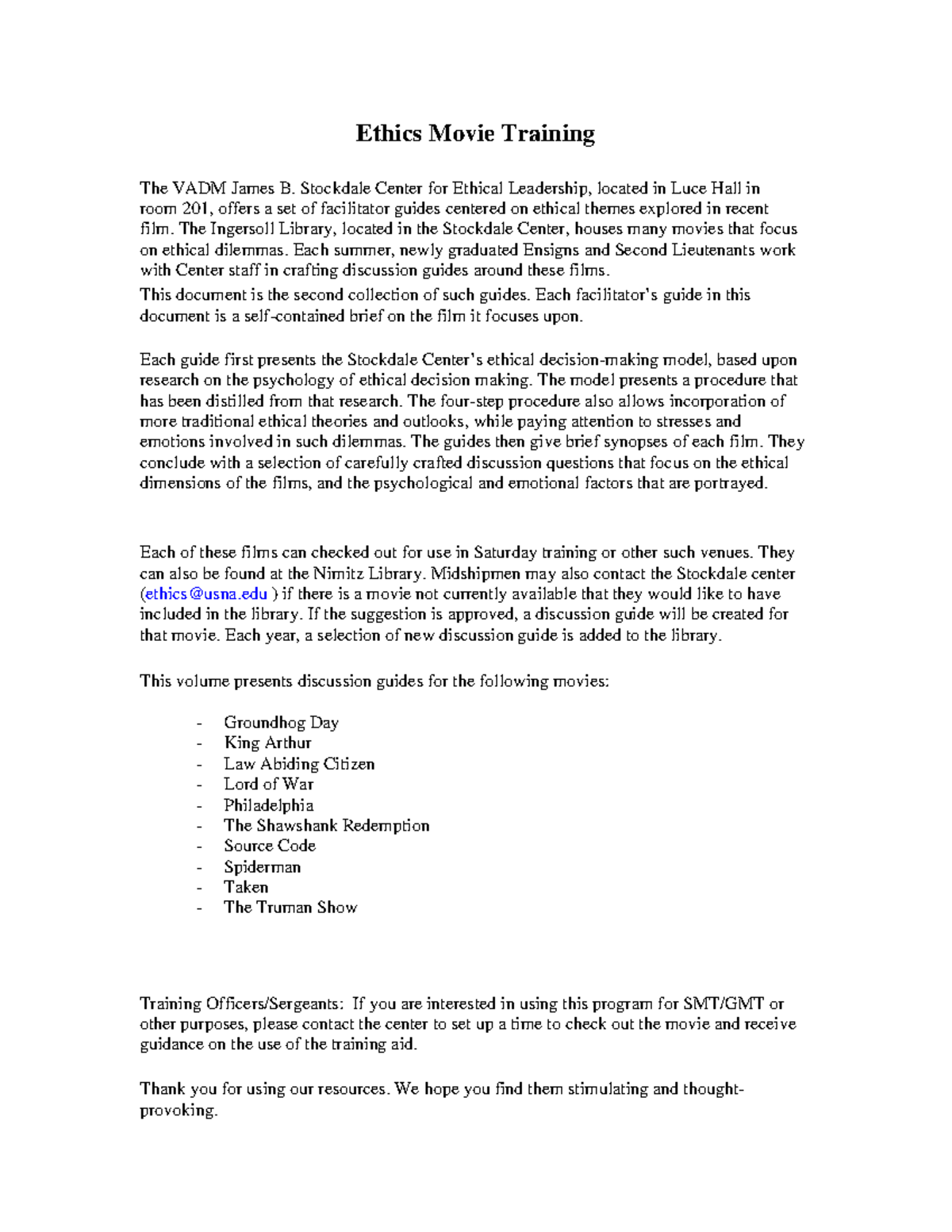 Ethics Goes to the Movies II - Ethics Movie Training The VADM James B ...