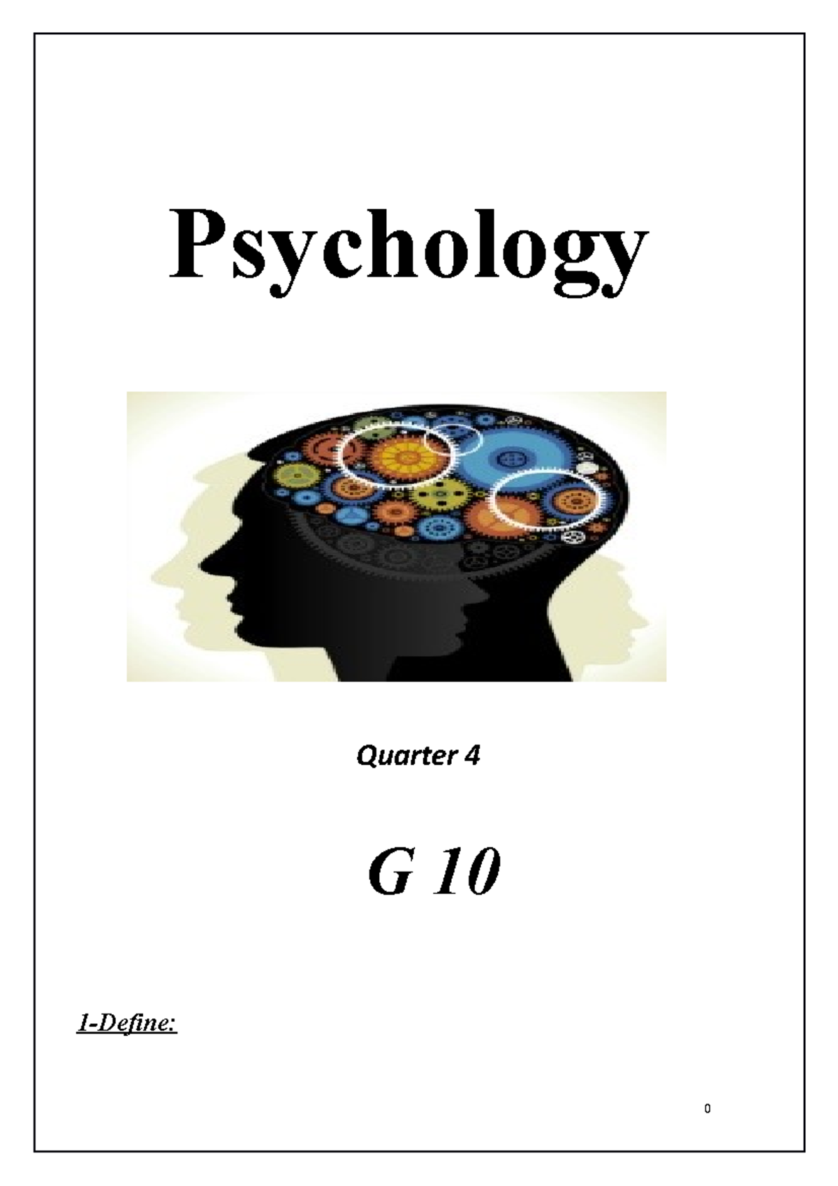 Quarter 4 G10 revision - Summary for eco lectures and psychology ...