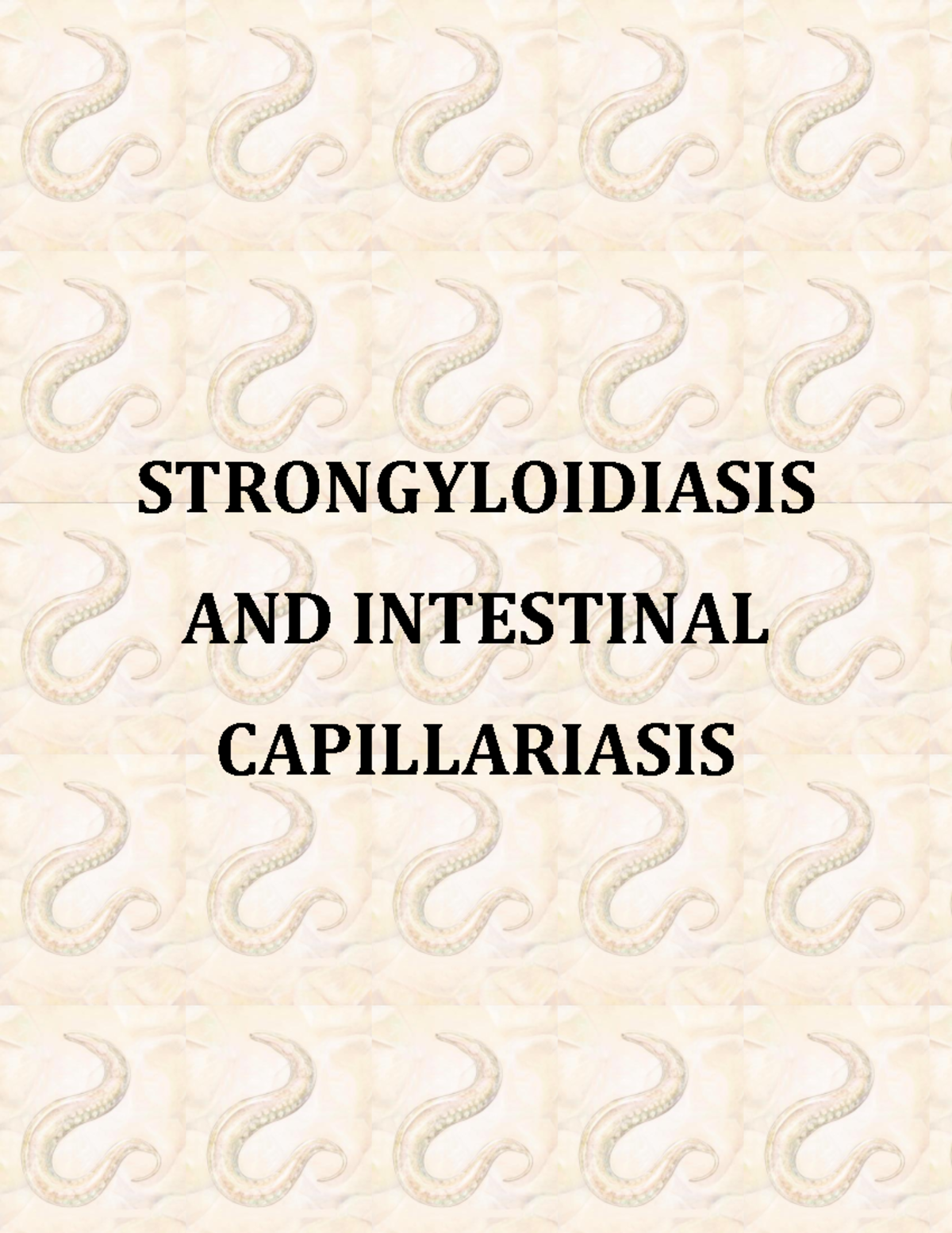 Nematodes ( Strongyloidiasis and Intestinal Capillariasis) - Bachelor ...