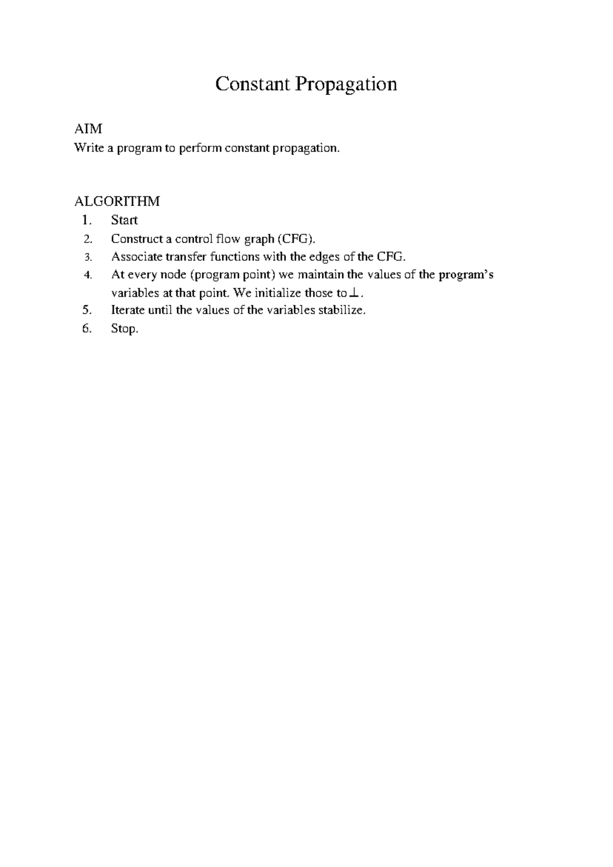 Constant Propagation Algorithm 1 Start 2 Construct A Control Flow