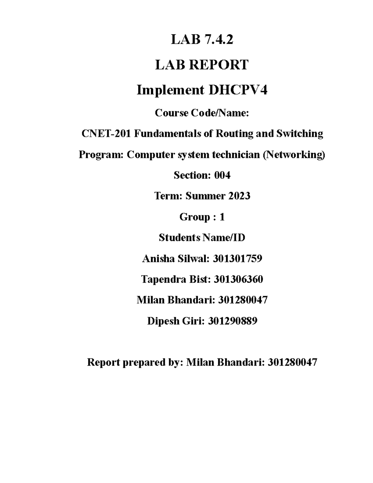 7 - lab - LAB 7. LAB REPORT Implement DHCPV Course Code/Name: CNET-201 ...
