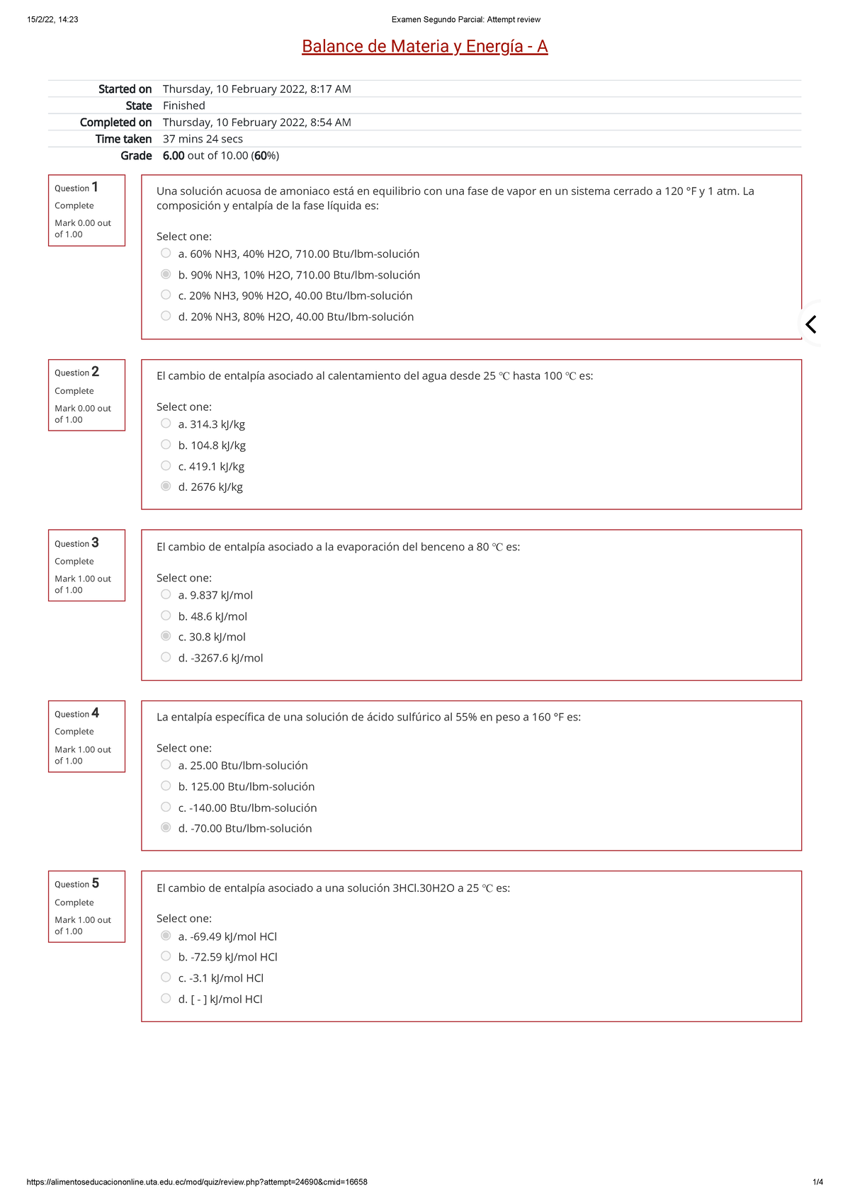 Examen Segundo Parcial BME - Balance de Materia y Energía - A Question 1 Complete Mark 0 out of ...