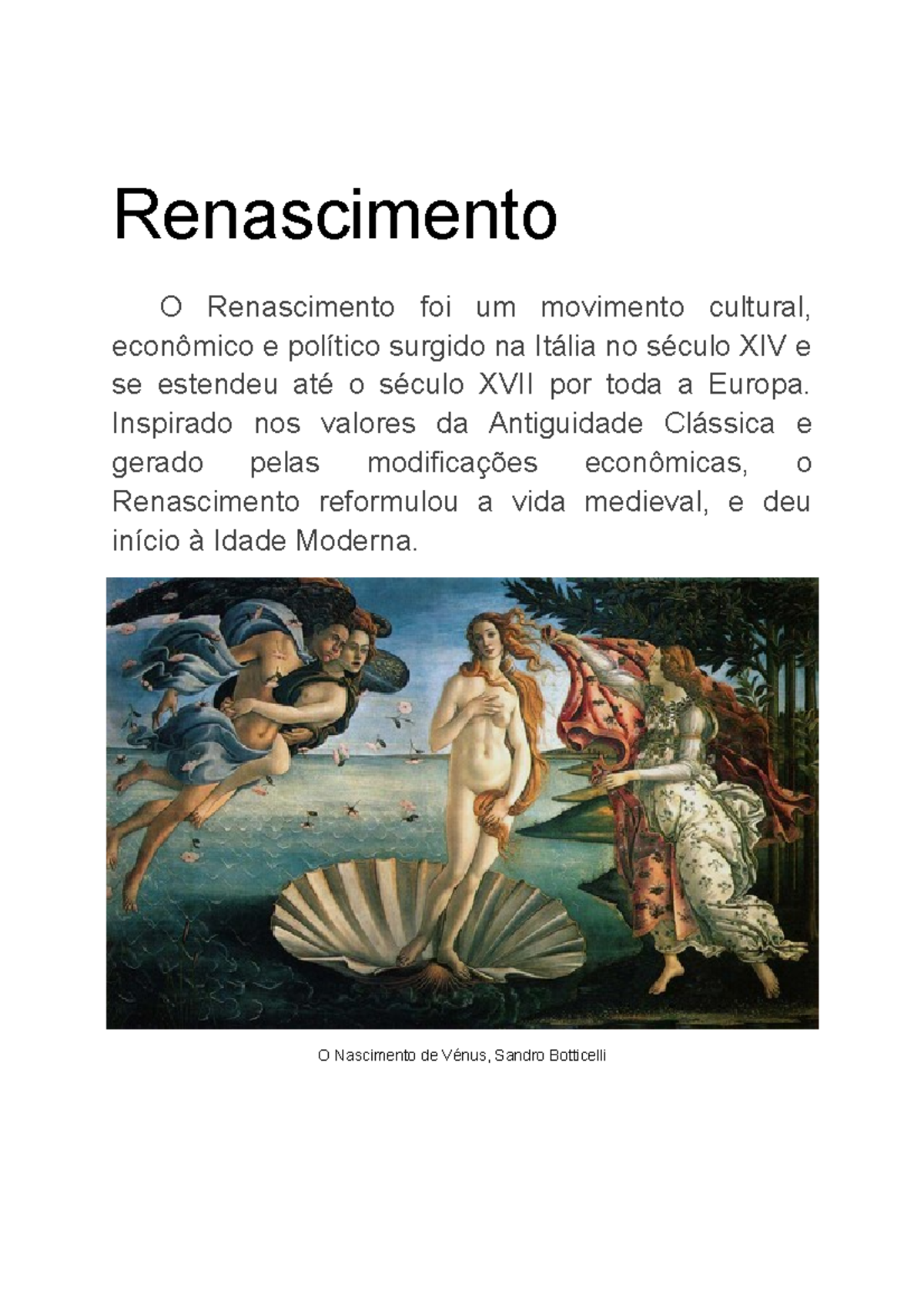 Renascimento - mlxmlsmlxms - Renascimento O Renascimento foi um ...
