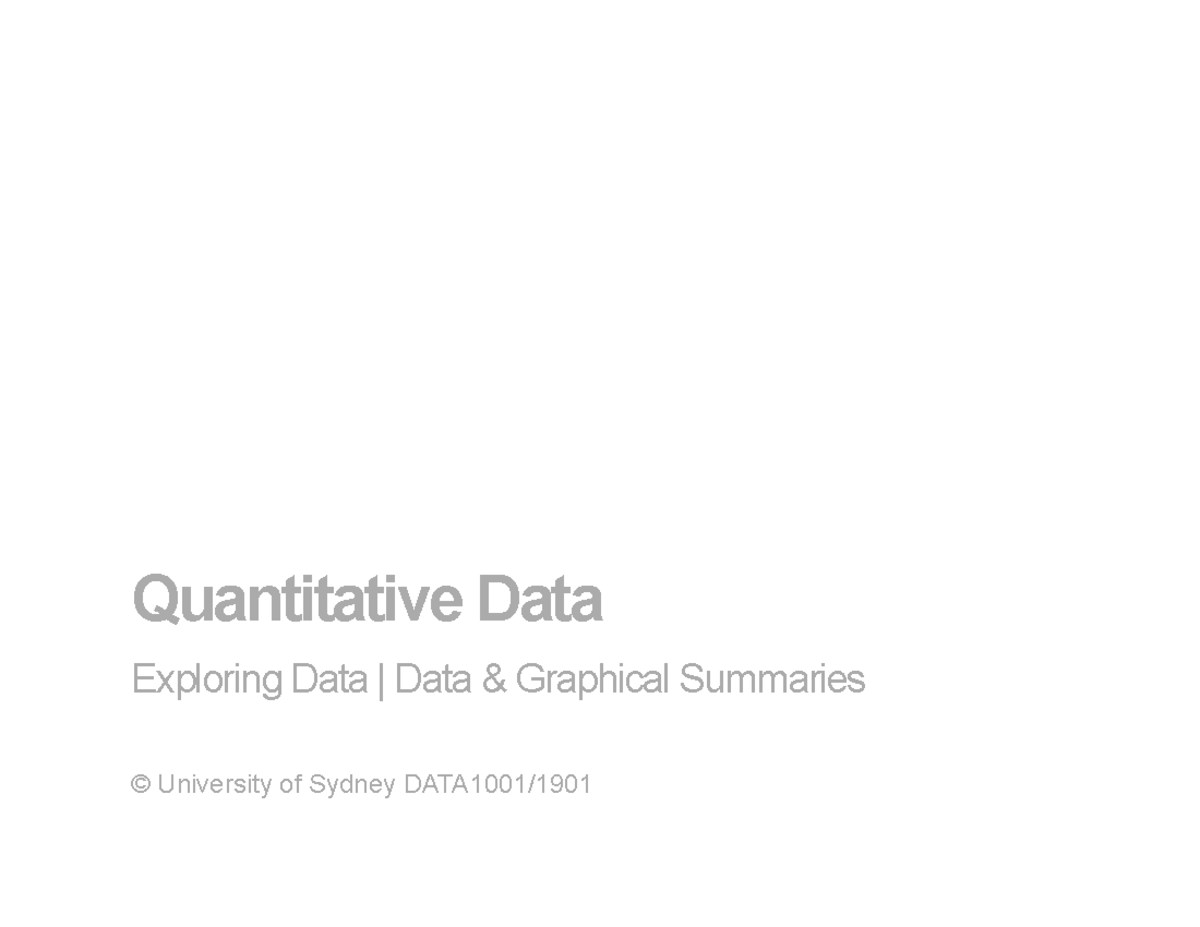 DATA1001 Lecture 5 - Quantitative Data - Quantitative Data Exploring ...