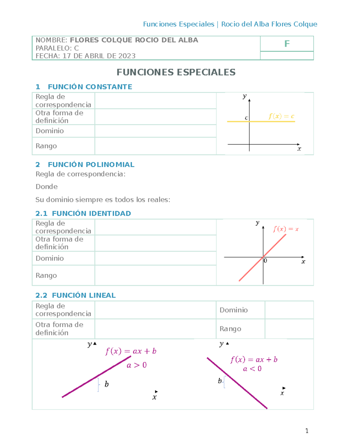 3. Funciones Especiales - NOMBRE: FLORES COLQUE ROCIO DEL ALBA PARALELO ...