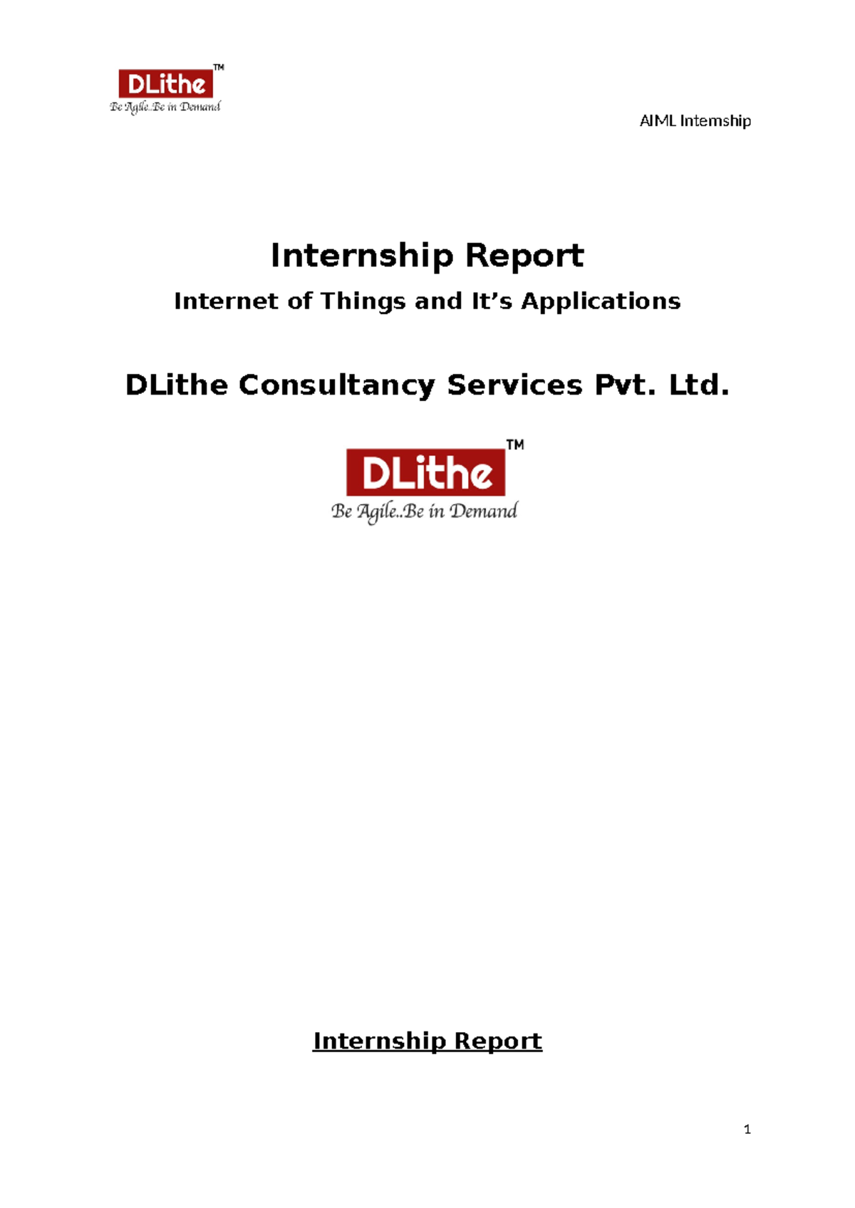 Internreport - hello - Internship Report Internet of Things and It’s ...