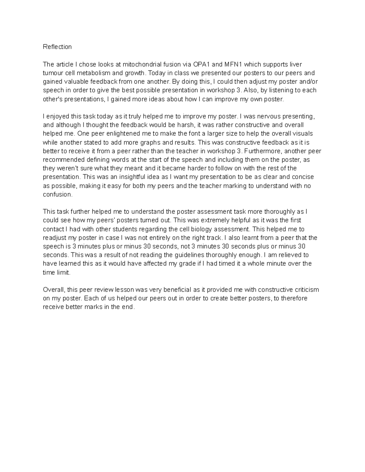 Reflection of cell bio poster - Reflection The article I chose looks at ...