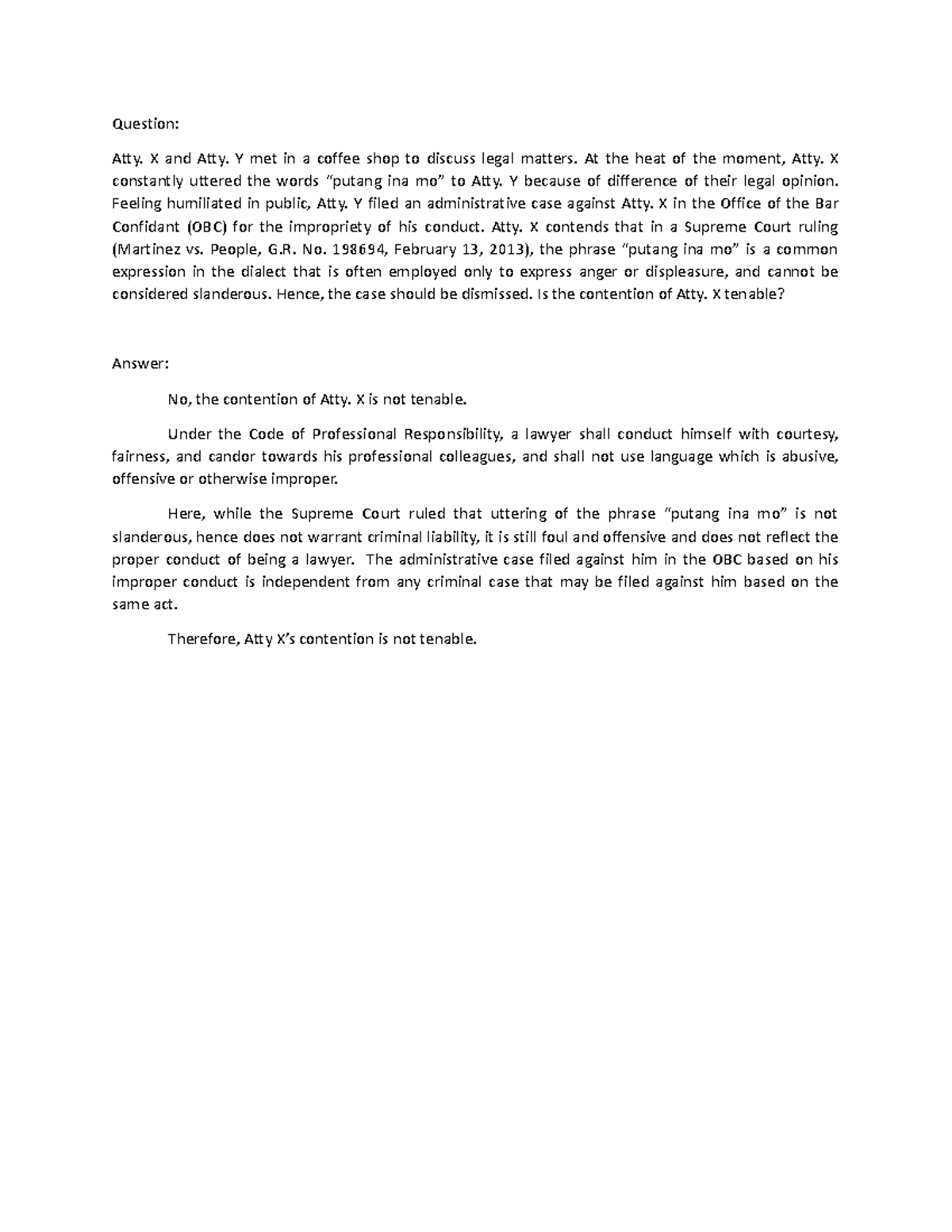 Sample On How To Answer A Problem Question Question Atty X And Atty Y Met In A Coffee Shop 