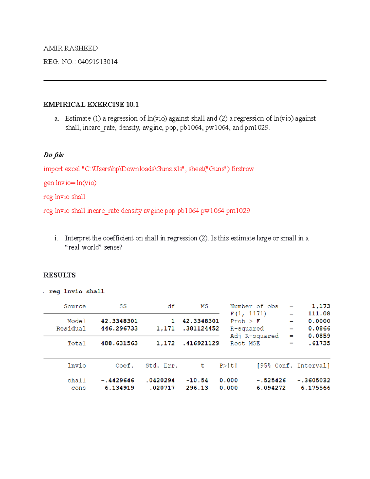 AMIR Rasheed - ASSIGNMENT - AMIR RASHEED REG. NO.: 04091913014 EMPIRICAL EXERCISE 10. a ...