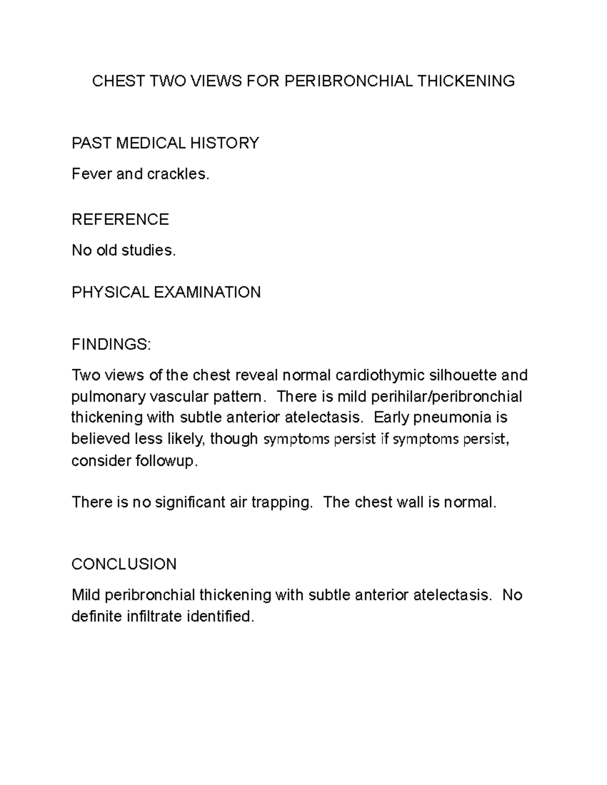 Chest 2 Views FOR Peribronchial Thickening - CHEST TWO VIEWS FOR ...
