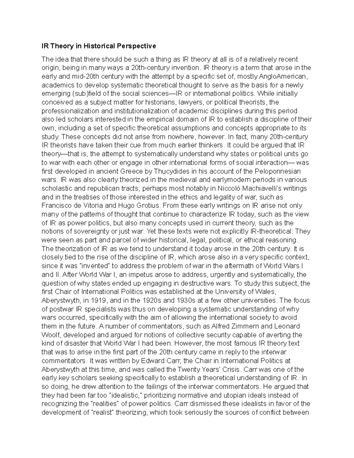 IR Theory in Historical Perspective - IR theory is a term that arose in ...