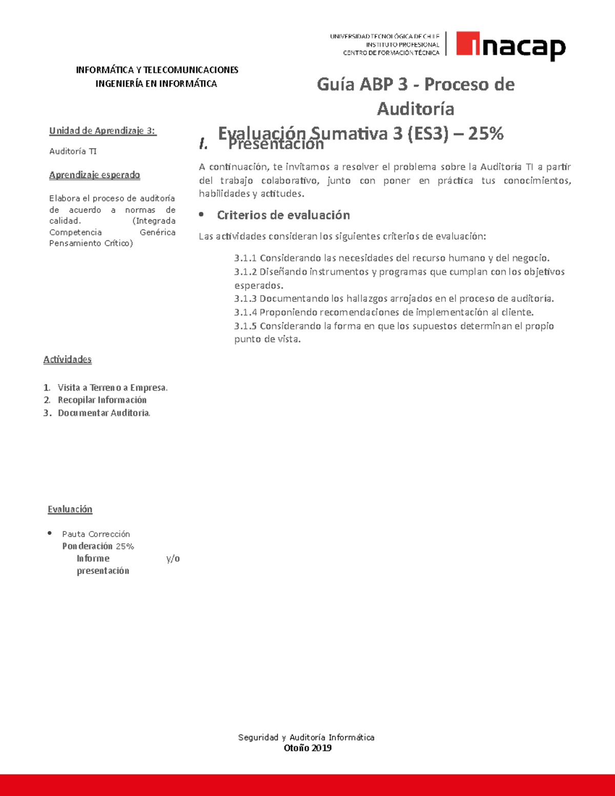 01 TIEA07 U3 ABP3Ciberseguridad Iforme final 2021 - Guía ABP 3 - Proceso de Auditoría Evaluación ...